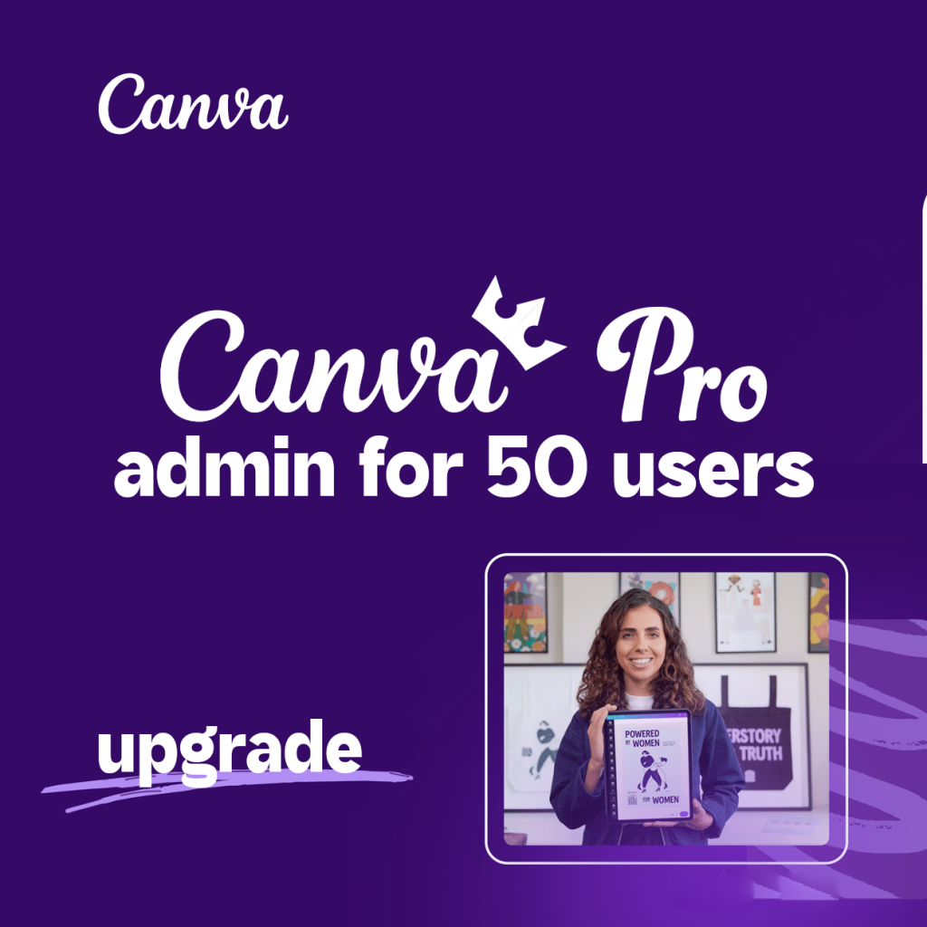 Admin Canva Pro for Teams 50 user giá rẻ (không phải EDU)