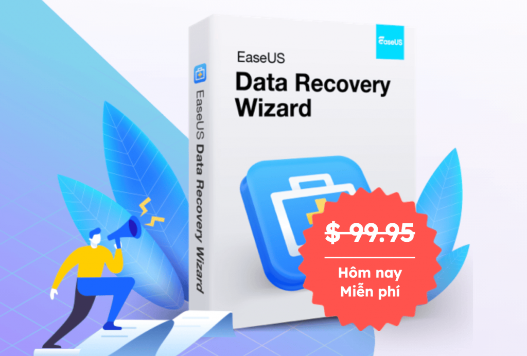 Tặng KEY EaseUS Data Recovery Pro chính hãng miễn phí